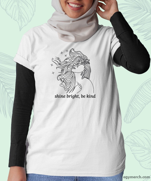 Shine bright be kind | EgyMerch