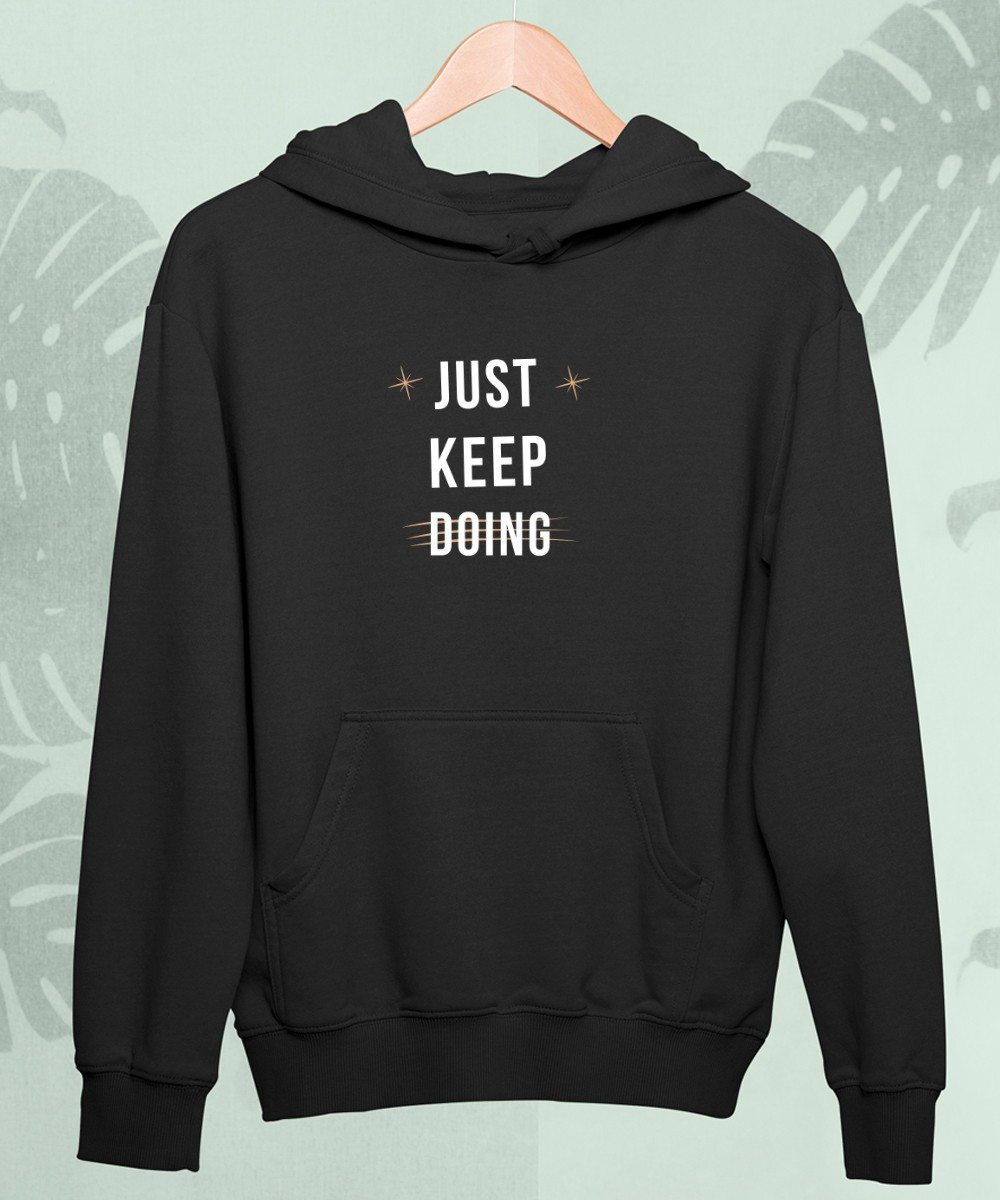 just keep doing | EgyMerch