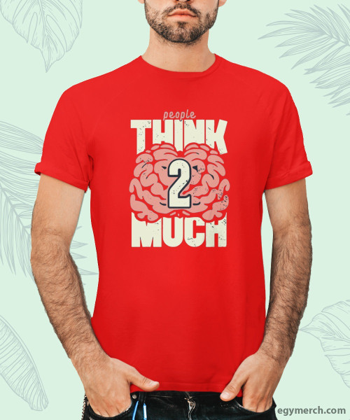 think2much | EgyMerch