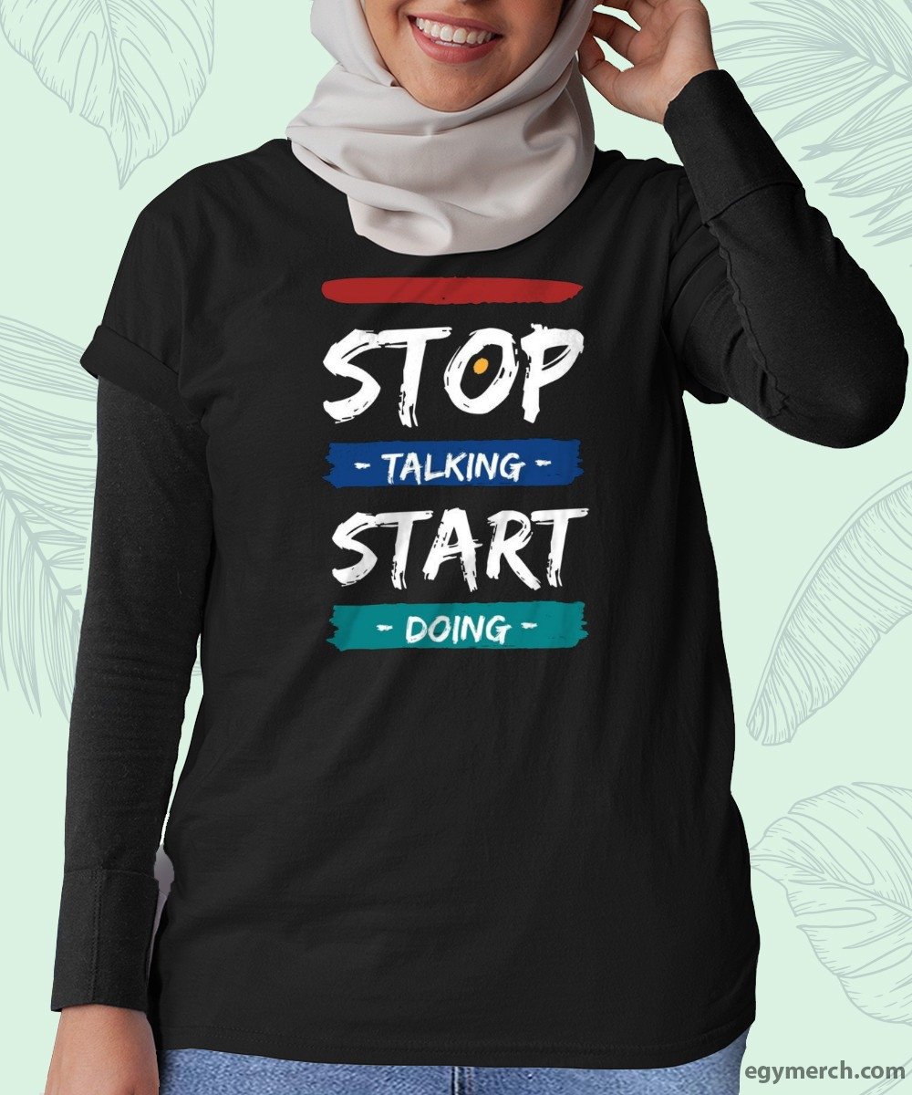 STOP TALKING | EgyMerch