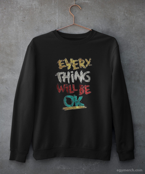 Every things will be ok | EgyMerch