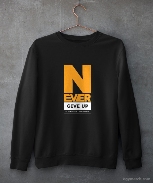 NEVER GIVE UP | EgyMerch