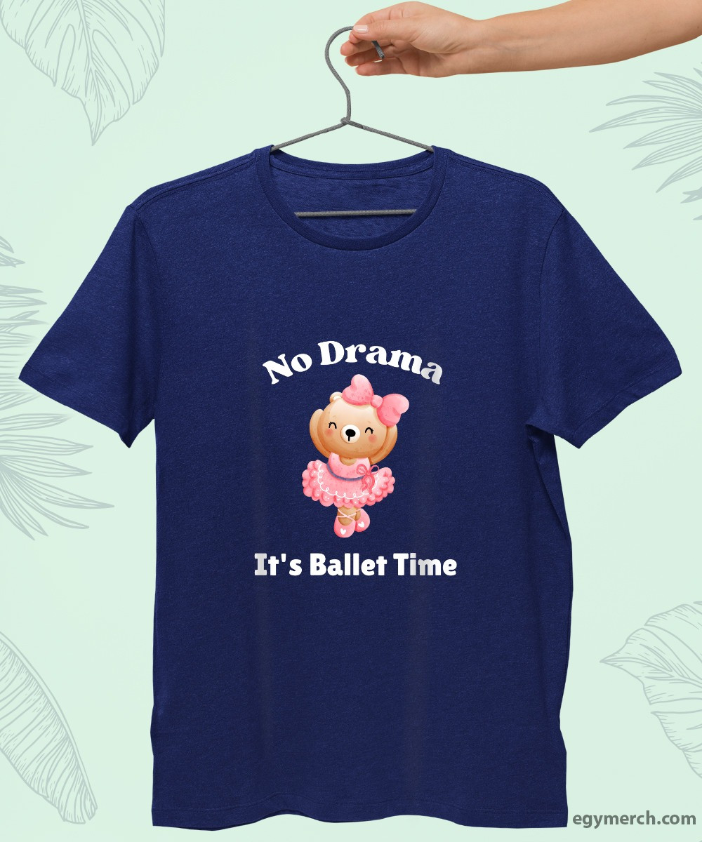 No Drama, It's Ballet Time | EgyMerch