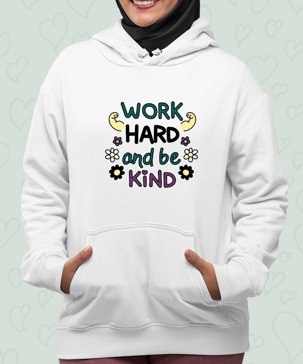 Work hard and be kind | EgyMerch